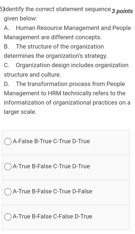Solved Identify The Correct Statement Sequence 3 ﻿points