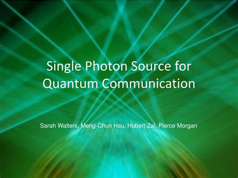 Ppt Single Photon Source For Quantum Communication Powerpoint Presentation Id874748