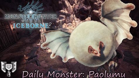 Daily Hunt Paolumu Mhworld Iceborne Youtube