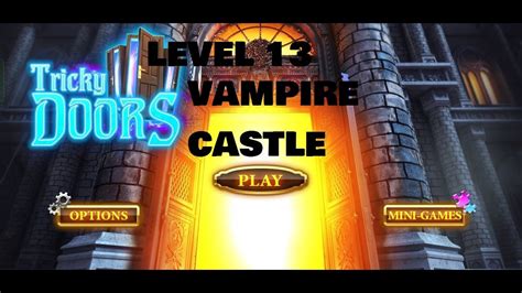 Tricky Doors Walkthrough Level 13 Vampire Castle YouTube