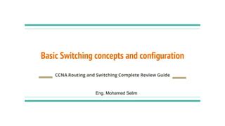 Basic Switching Concepts And Configuration PPTX Operating Systems Computer Software And