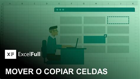 Mover O Copiar Celdas Blog De Excelfull