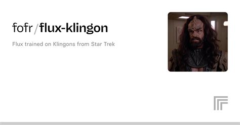 Fofr Flux Klingon Run With An Api On Replicate
