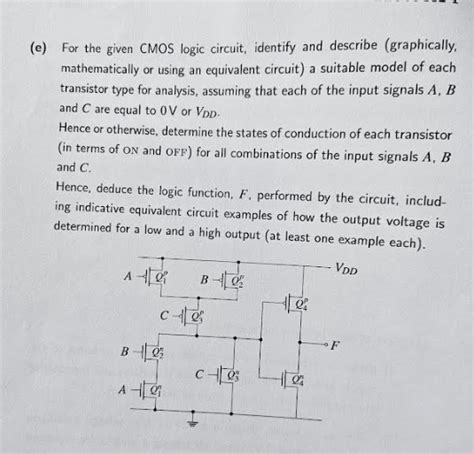 Solved E For The Given Cmos Logic Circuit Identify And Chegg