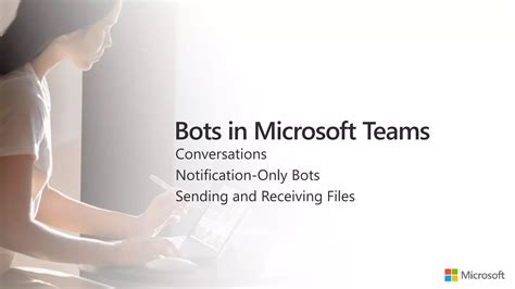 Bots Adaptive Cards Task Module Message Extensions In Microsoft Teams Ppt