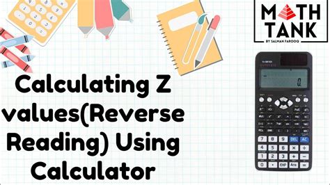 casio classwiz using calculators to calculate z values reverse reading