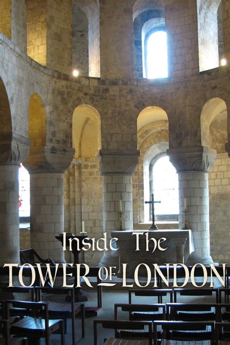 Inside The Tower Of London Tv Series 2018 Posters — The Movie