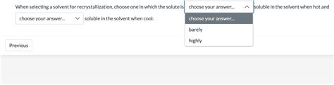 Solved When Selecting A Solvent For Recrystallization Solved When Selecting A Solvent For Recrystallization
