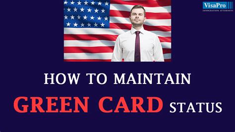 How To Maintain Green Card Status In The U S