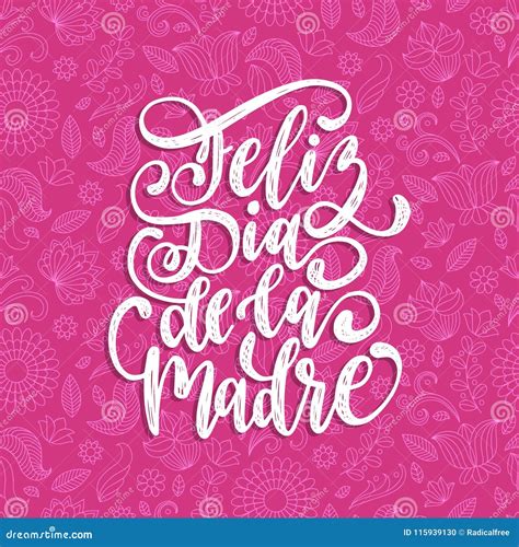 Feliz Dia De La Madre Vector Hand Lettering On Decorative Leaves