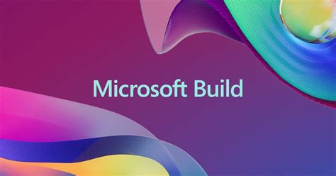 Microsoft Build 2023 Biggest Announcements Techbriefly