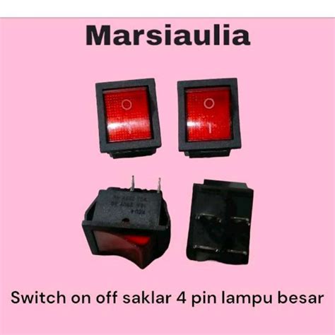 Jual Tombol Switch On Off Saklar Pin Lampu Besar Di Seller Marsiaulia Marsiaulia Kota