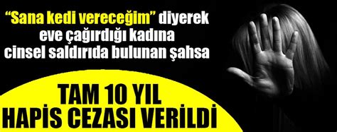 Boluda Cinsel Saldırı Teşebbüsünden Yargılanan Sanığa 10 Yıl Hapis