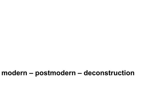 Deconstruction Ppt Ppt Theory Of Architecture Ppt