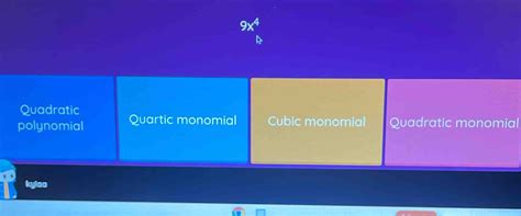 Solved 9x4 Quadratic Polynomial Quartic Monomial Cubic Monomial