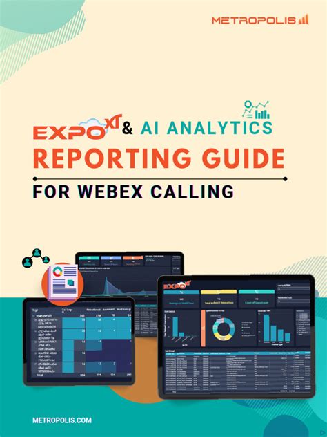 Whitepaper Webex Calling Reporting Guide Pdf Analytics Artificial Intelligence
