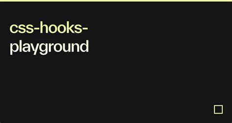 Css Hooks Playground Codesandbox