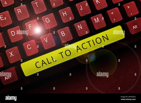 Sign Displaying Call To Action Word For Encourage Decision Move To