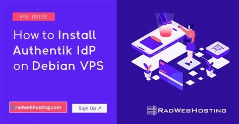 Install Authentik Idp On Debian Vps Enterprise Cloud Server Hosting