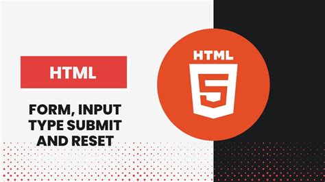 Form Tag Input Type Submit And Reset In HTML YouTube
