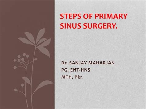 All About Uncinate Process Of Nose And Paranasal Sinuses Pptx