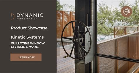 Guillotine Window Dynamic Fenestration