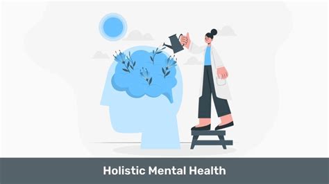 Holistic Mental Health What It Is And Why Its Effective
