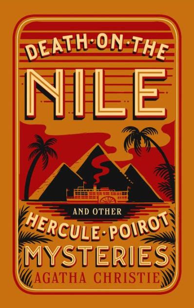 Death On The Nile And Other Hercule Poirot Mysteries By Agatha Christie Goodreads