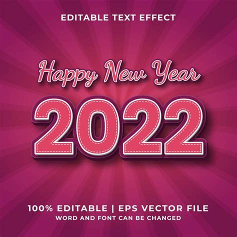 Premium Vector Happy New Year 2022 3d Editable Text Effect Premium Vector