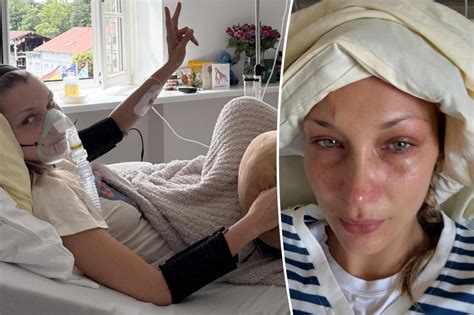Bella Hadid Posts Alarming Pics From Hospital Bed As Sister Gigi Urges Her To Stay ‘strong