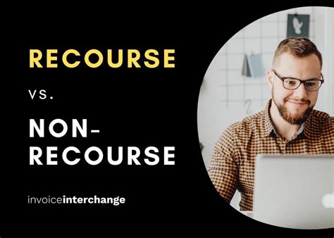 Differences Between Recourse Vs Non Recourse Factoring Invoice