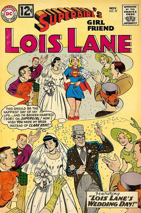 Supergirls Girlfriend Lois Lane Superman Comic Comic Covers