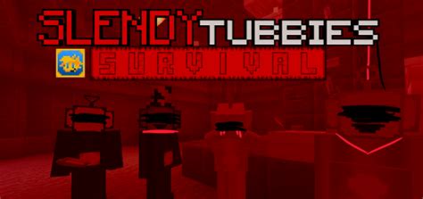 Slendytubbies SURVIVAL Remastered Minecraft Addon