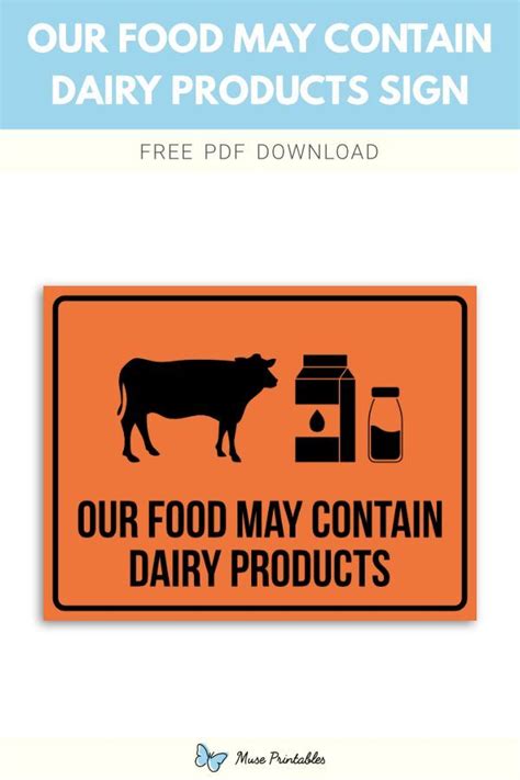 Printable Our Food May Contain Dairy Products Sign Template Sign