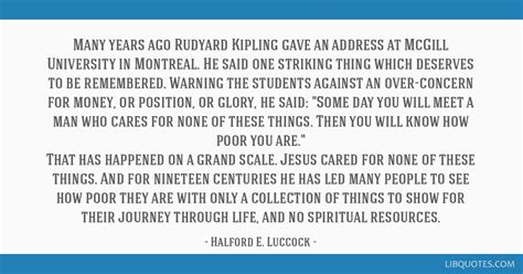 Many Years Ago Rudyard Kipling Gave An Address At Mcgill