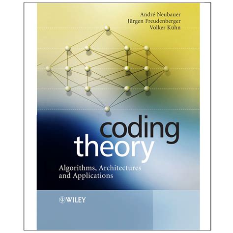 قیمت و خرید کتاب Coding Theory Algorithms Architectures And Applications اثر Andr E Neubauer