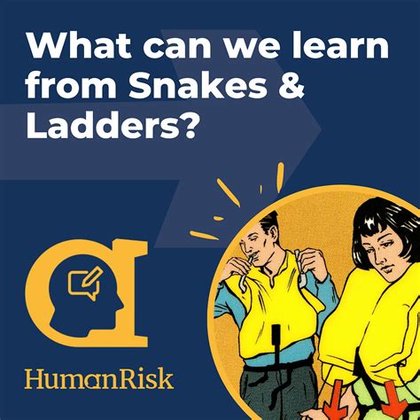 Less Snakes More Ladders