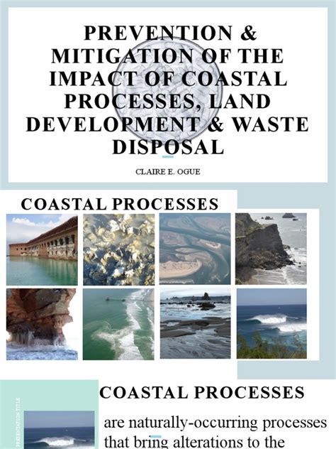 Prevention And Mitigation Of The Impact Of Coastal Processes Land