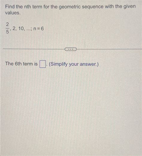solved find the nth term for the geometric sequence with the