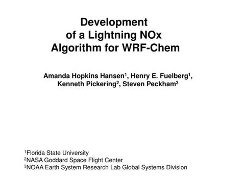 Ppt Development Of A Lightning Nox Algorithm For Wrf Chem Powerpoint Presentation Id 865204