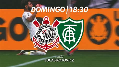 América Mg X Corinthians Onde Assistir Ao Vivo Horário E Escalações