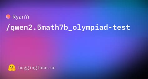 Ryanyrqwen25math7bolympiad Test · Datasets At Hugging Face
