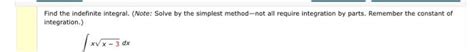Solved Ind The Indefinite Integral Note Solve By The Chegg