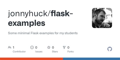 Github Jonnyhuck Flask Examples Some Minimal Flask Examples For My Students