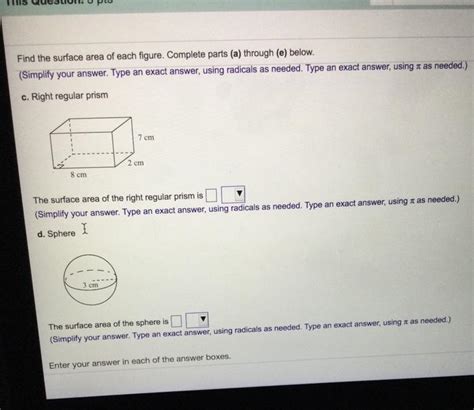 Solved Find The Surface Area Of Each Figure Complete Parts Chegg