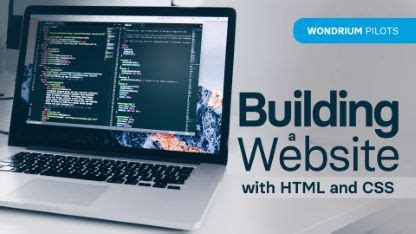 Wondrium Pilots Building A Website With HTML And CSS Moocable
