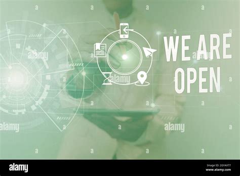 Hand Writing Sign We Are Open Conceptual Photo No Enclosing Or