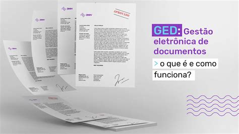 Gestão eletrônica de documentos GED o que é e como funciona