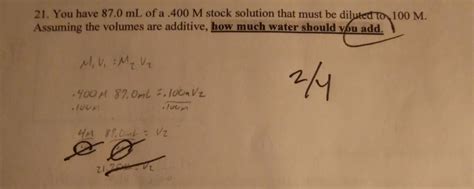Solved 21 You Have 87 0 ML Of A 400 M Stock Solution That Chegg Com
