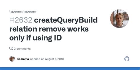 Createquerybuilder Relation Remove Works Only If Using Id · Issue 2632